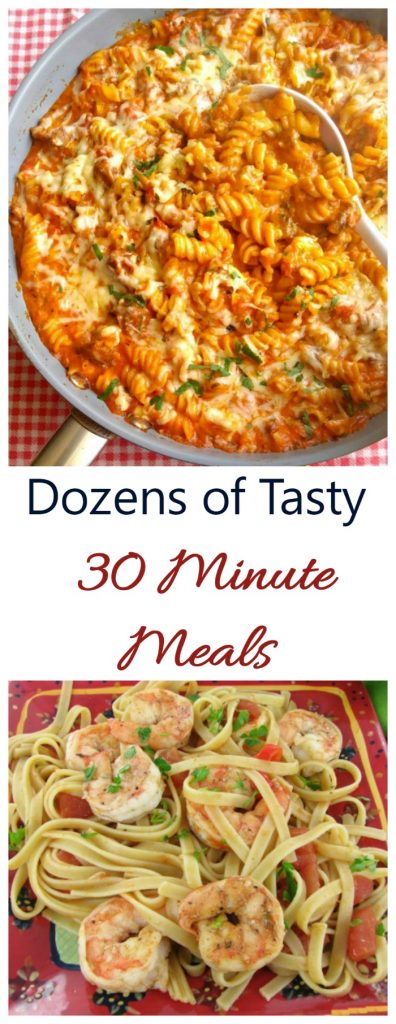 30 Minute Meals - Quick Recipes Ready in a Half Hour or Less - Recipes ...