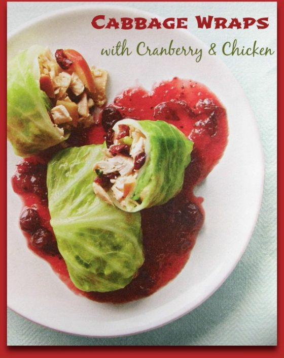Cabbage Wraps with Cranberries & Chicken
